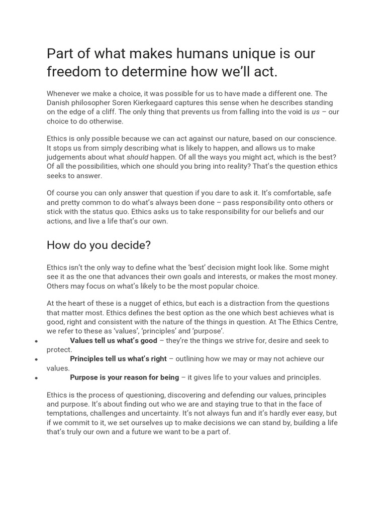 Part of What Makes Humans Unique Is Our Freedom To Determine How We'll ...