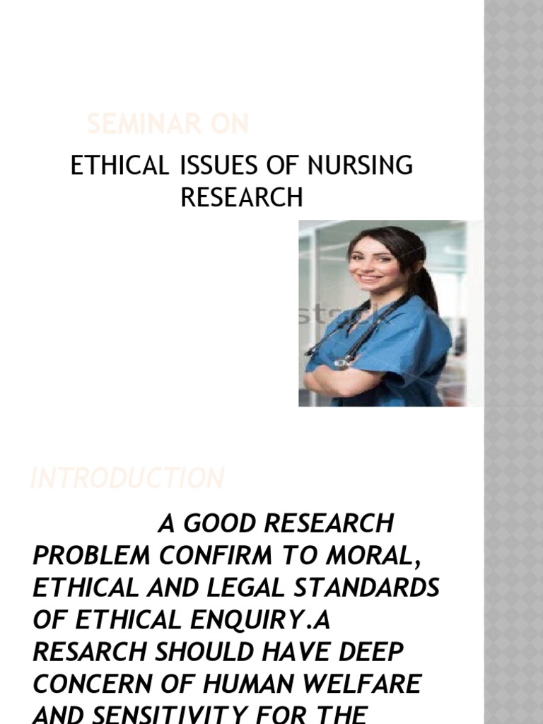 Ethical Issues in Nursing Research | PDF | Informed Consent | Medical ...