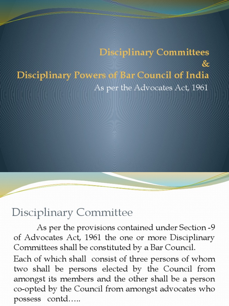Disciplinary Committee & Disciplinary Powers of Bar Council of India ...