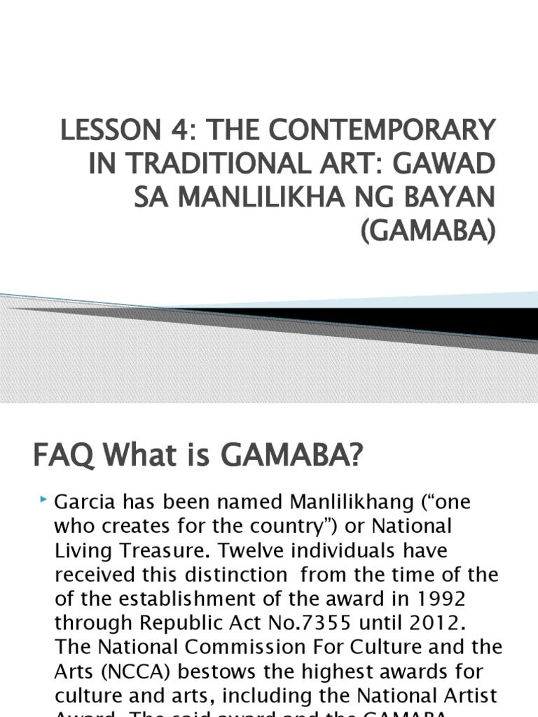 Lesson 4: The Contemporary in Traditional Art: Gawad Sa Manlilikha NG ...