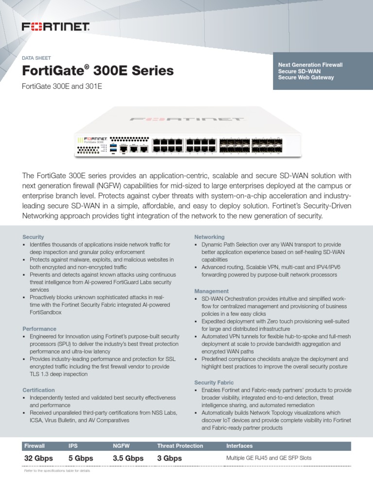 Fortigate 300E Series: Next Generation Firewall Secure Sd-Wan Secure ...