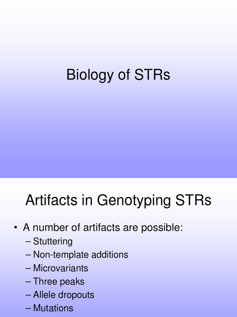 STR Biology | PDF | Microsatellite | Zygosity