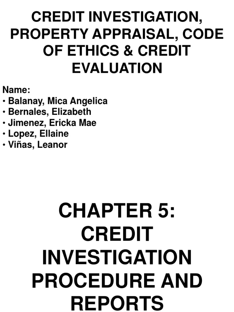 Credit Investigation, Property Appraisal, Code of Ethics & Credit ...