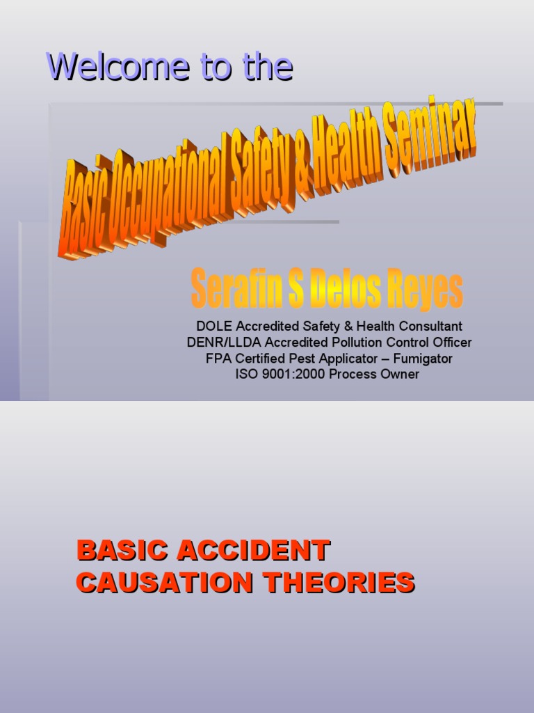Topic 04 - BASIC WORK ACCIDENT CAUSATION THEORIES | PDF | Personal Protective Equipment | Safety