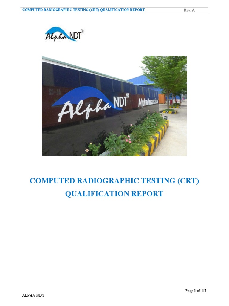 Computed Radiographic Testing (CRT) Qualification Report: Rev. A | PDF ...