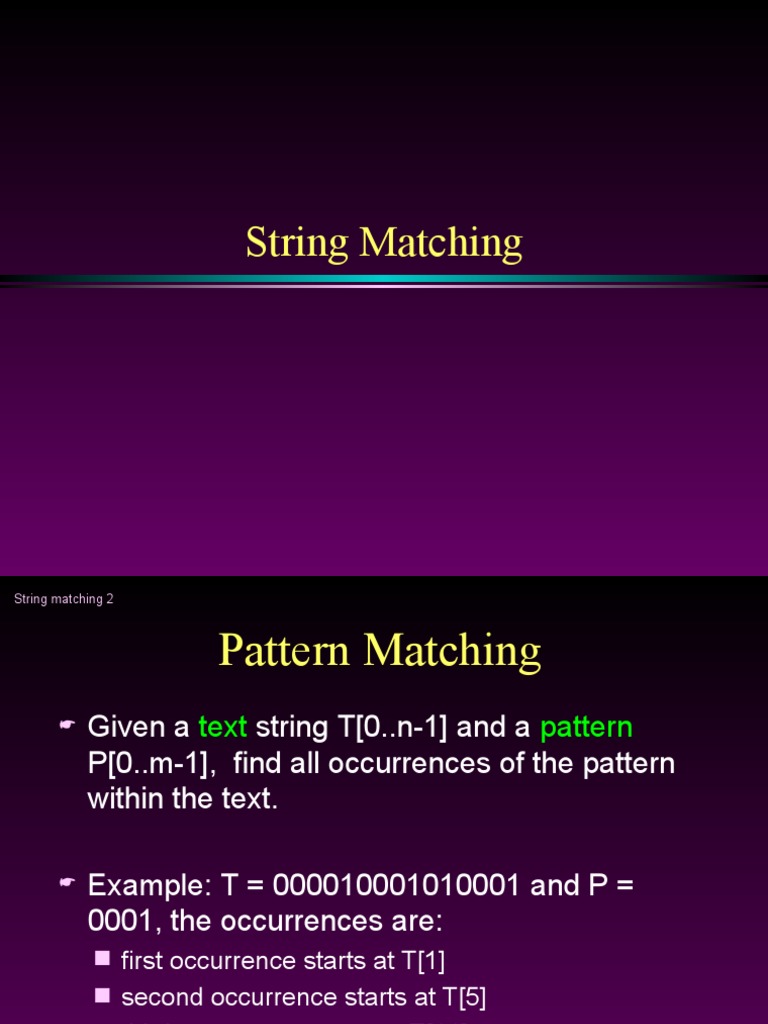 Lecture15 String Matching | PDF | Formalism (Deductive) | Mathematical ... Lecture15 String Matching | PDF | Formalism (Deductive) | Mathematical ...