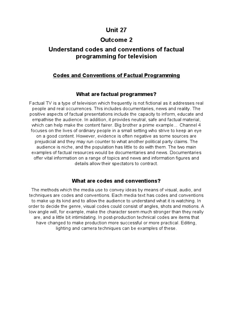 Unit 27 Outcome 2 Understand Codes and Conventions of Factual ...