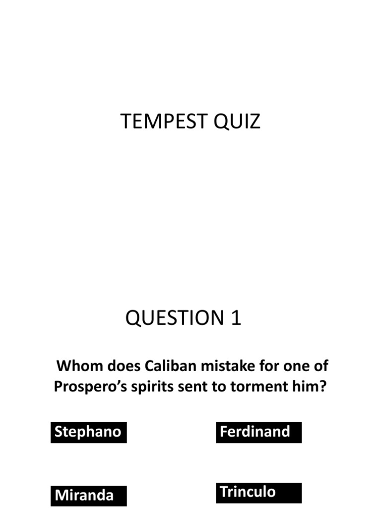 Tempest Quiz | PDF | The Tempest | Shakespearean Characters