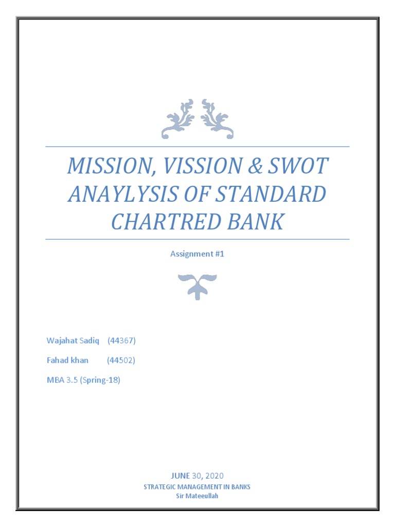 Mission, Vission & Swot Anaylysis of Standard Chartred Bank | Download ...