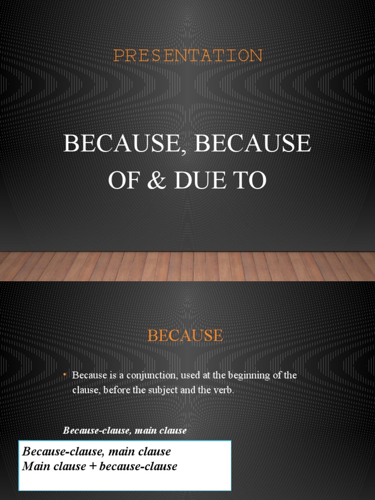 Because, Because of & Due To | PDF