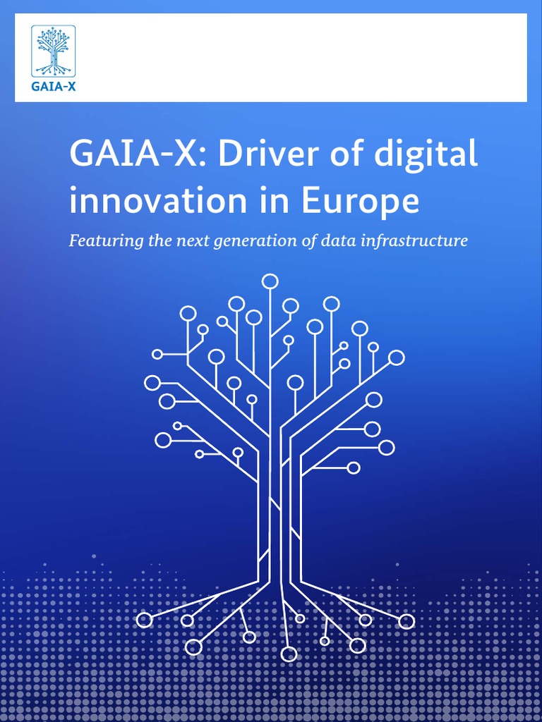 Gaia X Driver of Digital Innovation in Europe | PDF | Internet Of ...