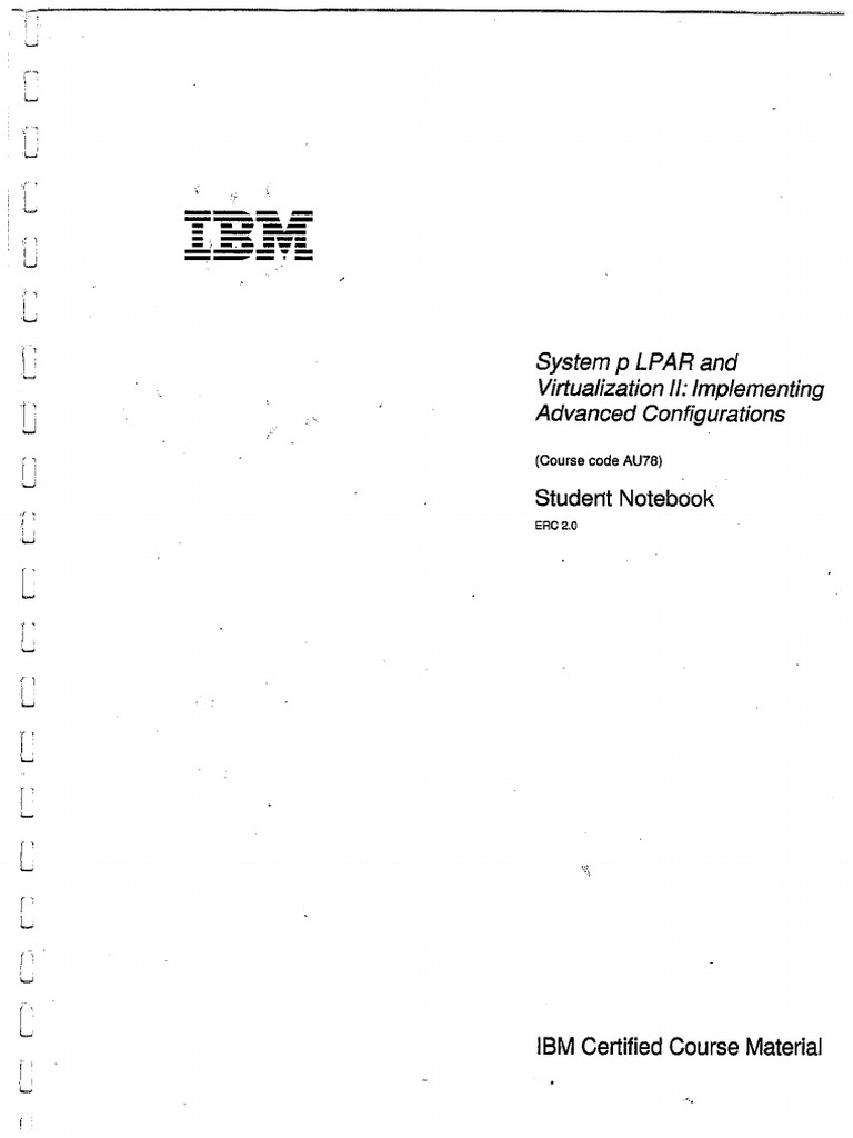 IBM AIX.6.1 AU78 LPAR and Virtualization II Student Guide | PDF