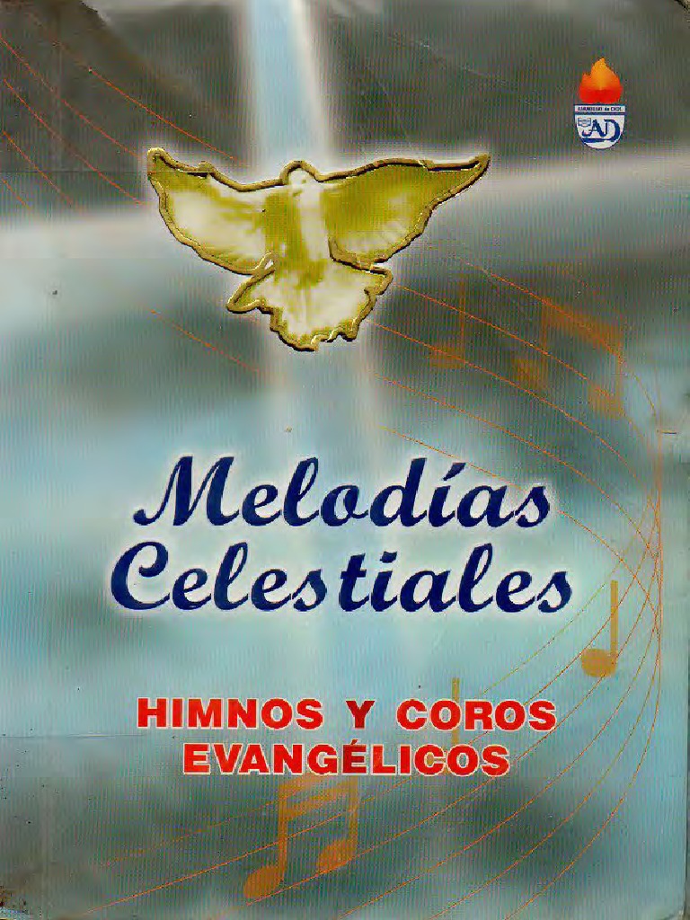Himnario Melodías Celestiales (2015) | PDF