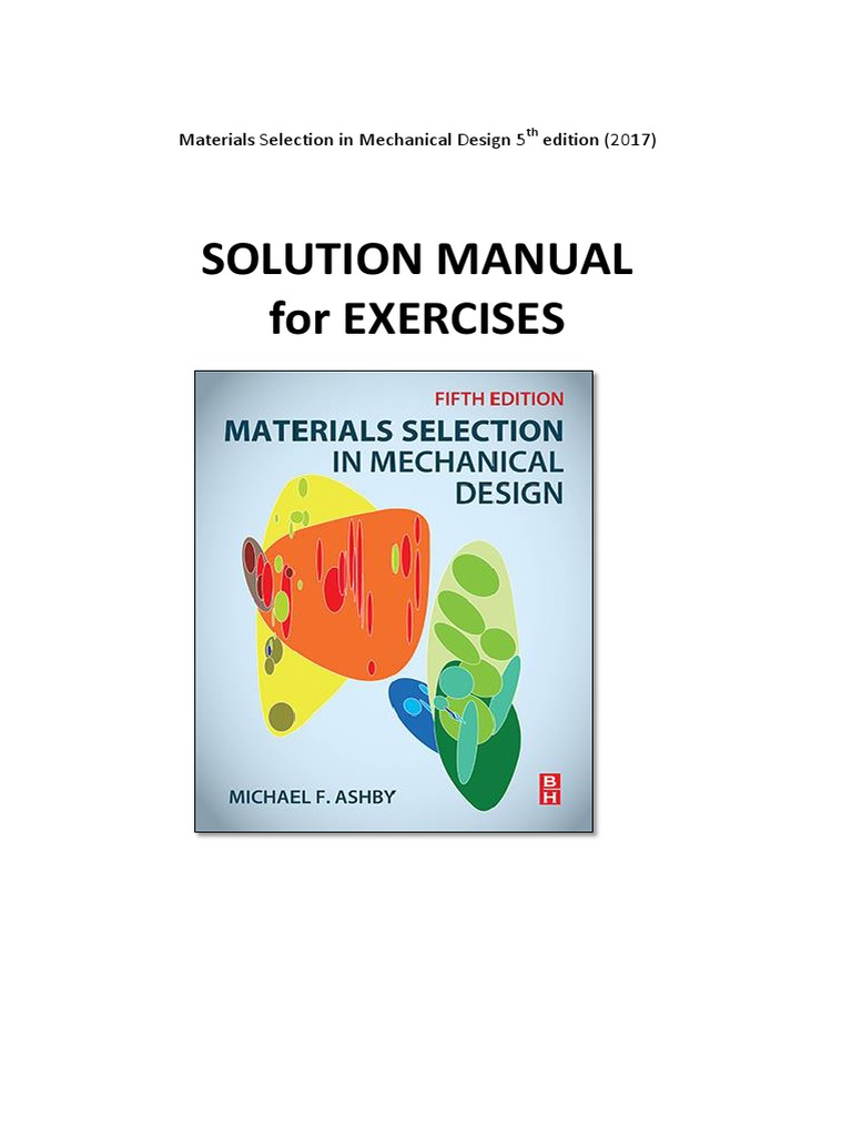 Solution Manual For Exercises: Materials Selection in Mechanical Design ...