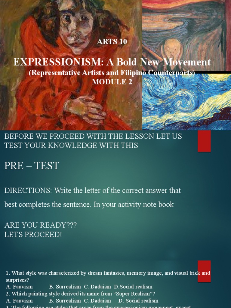 EXPRESSIONISM: A Bold New Movement: Arts 10 | PDF | Expressionism ...