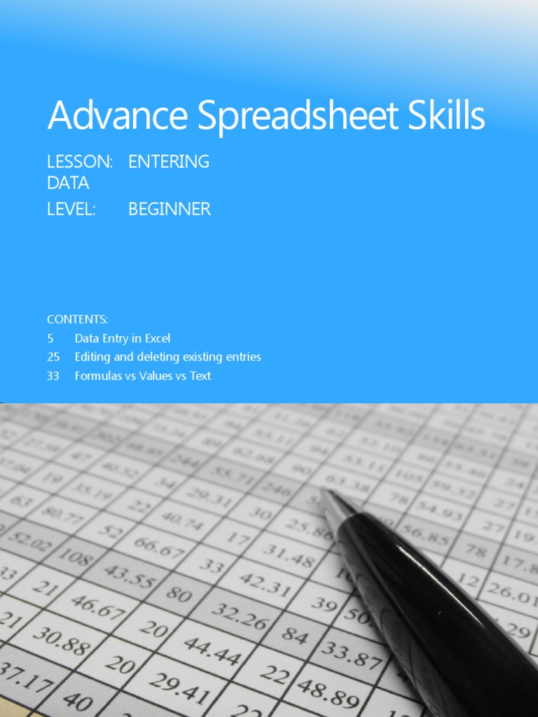 Advance Spreadsheet Skills: Lesson: Entering Data Level: Beginner ...