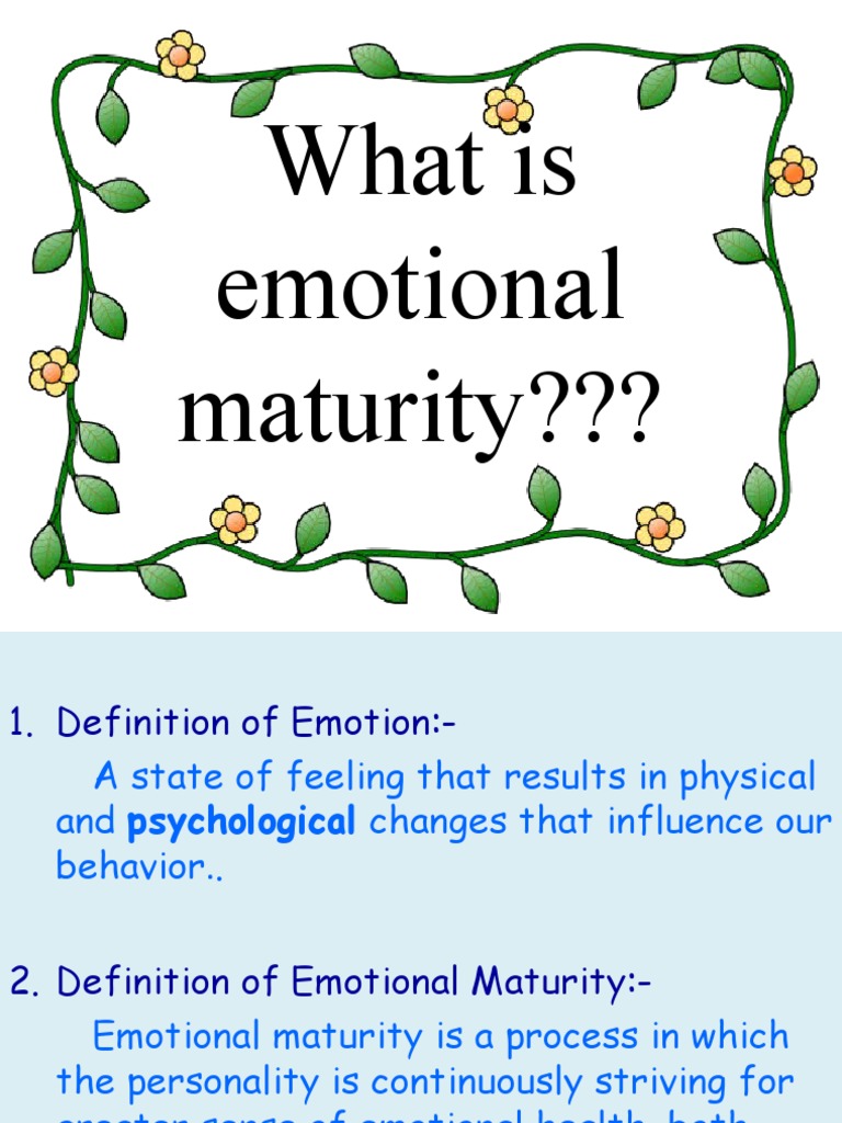 Understanding Emotional Maturity | PDF | Self-Improvement