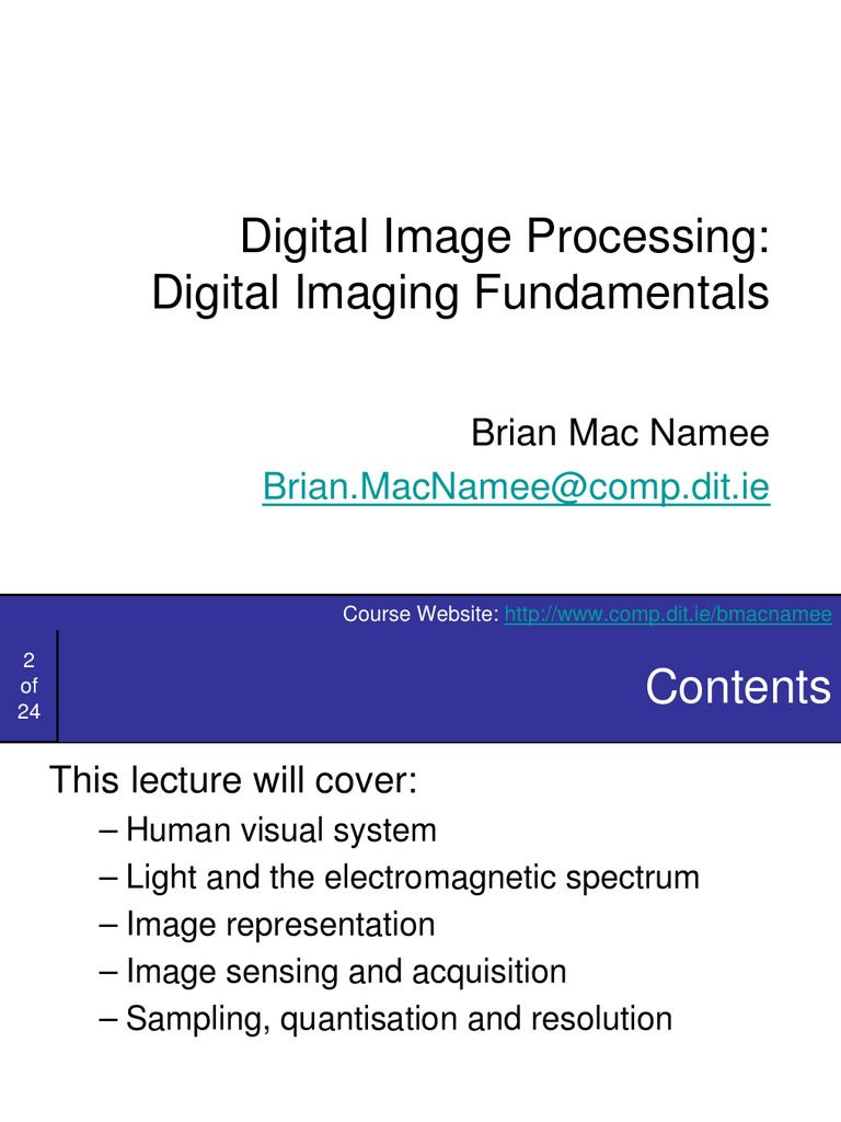 Digital Image Processing: Digital Imaging Fundamentals: Brian ...