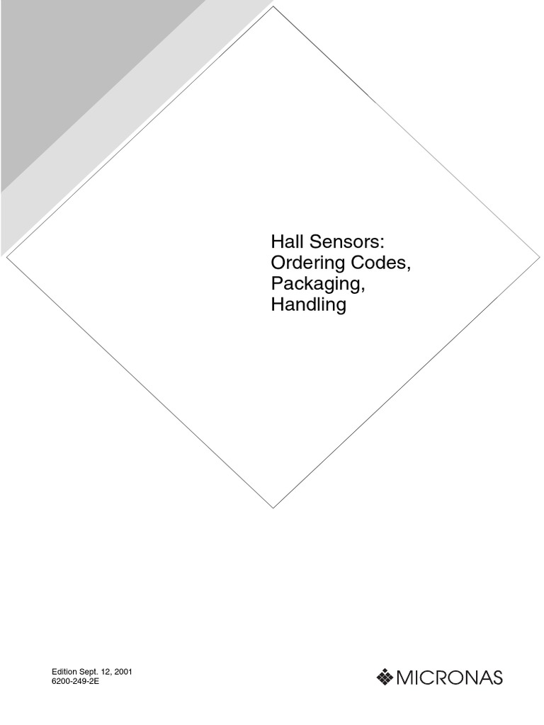Hall Sensors: Ordering Codes, Packaging, Handling: Edition Sept. 12 ...