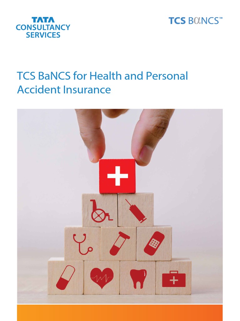Tcs Bancs For Health and Personal Accident Insurance | PDF | Customer ...