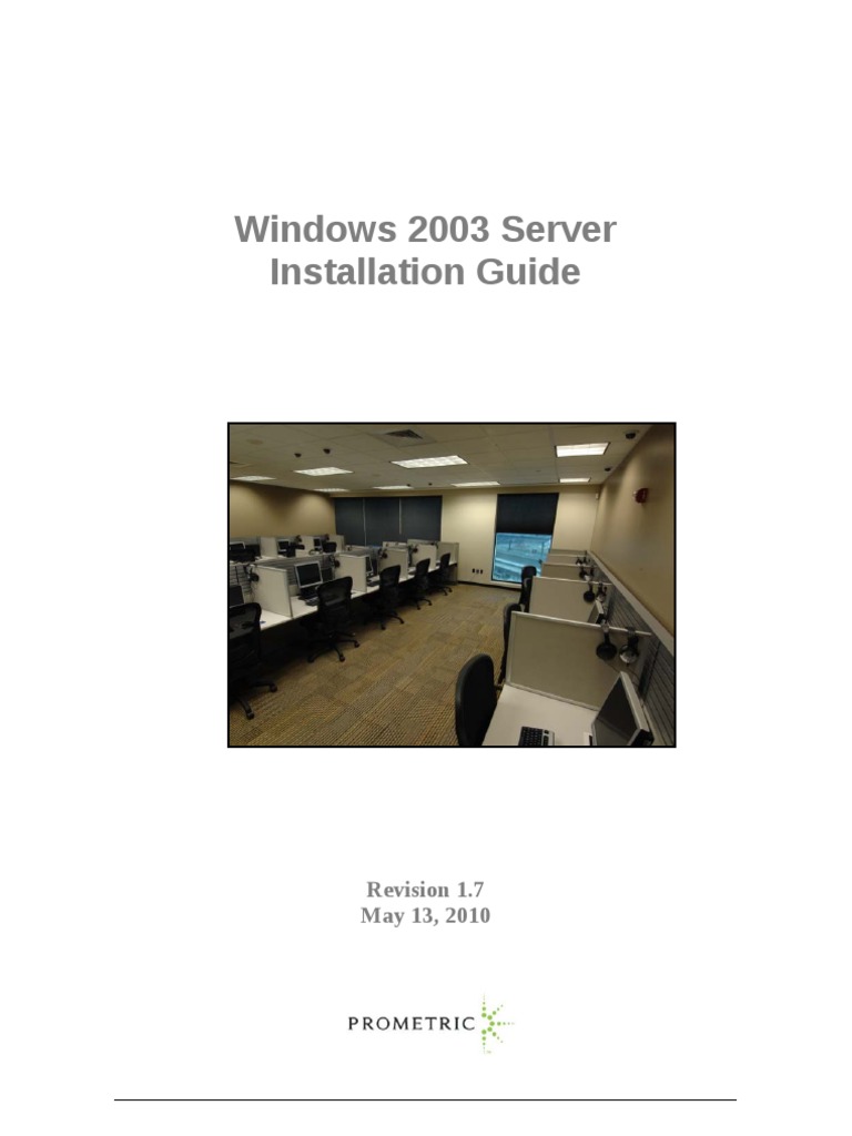 Windows 2003 Server Installation Guide: Revision 1.7 May 13, 2010 | PDF ...