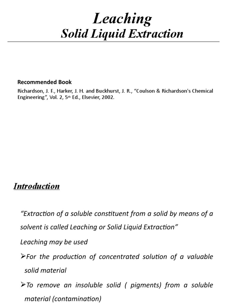 Solid Liquid Extraction: Leaching | PDF | Solubility | Solution