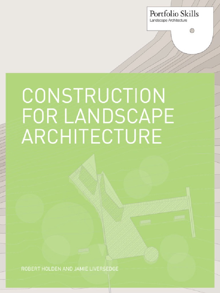 Construction For Landscape Architecture Portfolio Skills - Robert ...