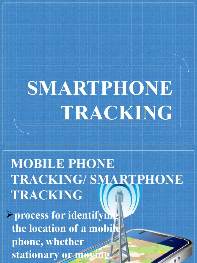 Smartphone Tracking 1 | PDF