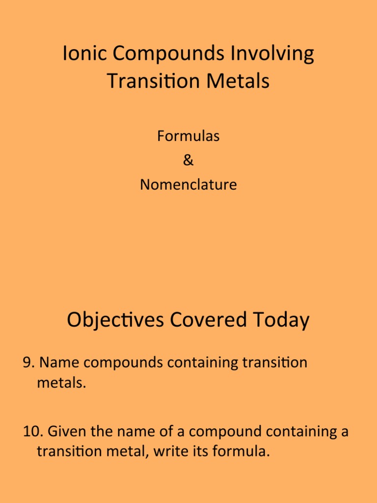 Ionic Compounds Involving Transition Metals: Formulas & Nomenclature ...
