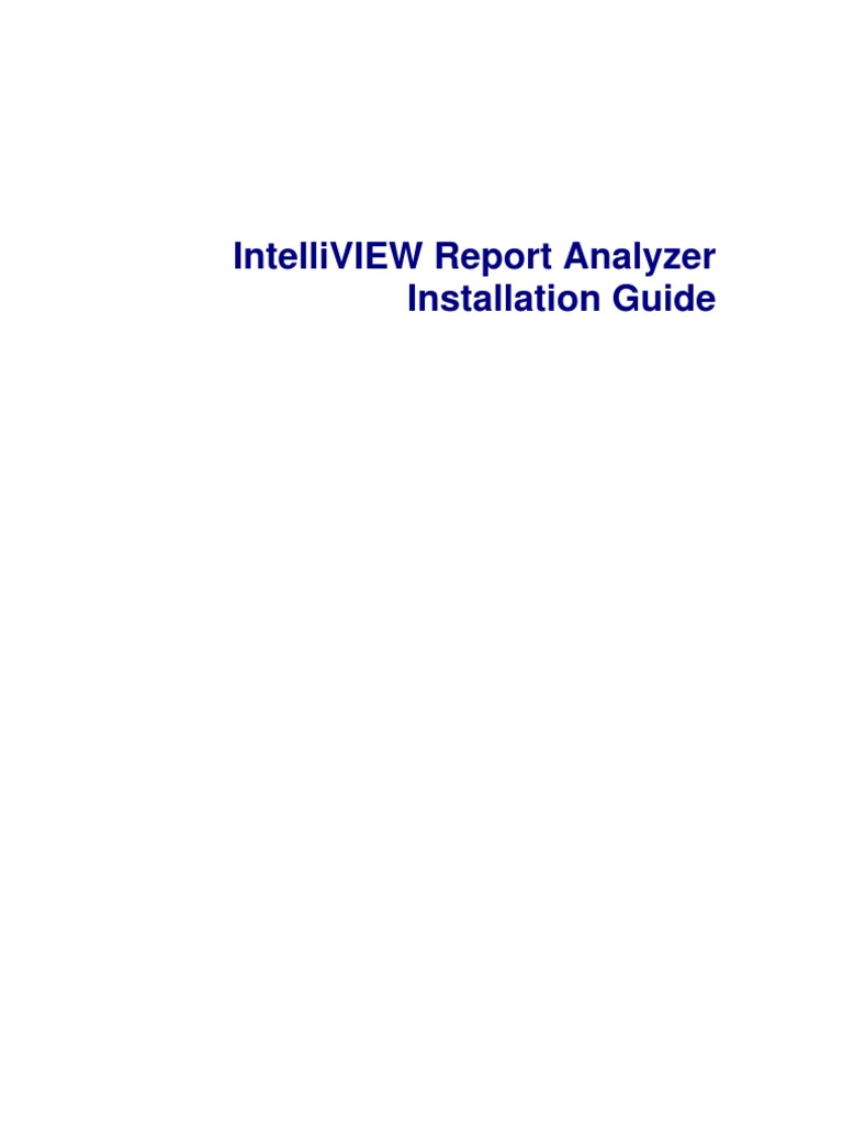 Intelliview Report Analyzer Installation Guide | PDF | Microsoft ...
