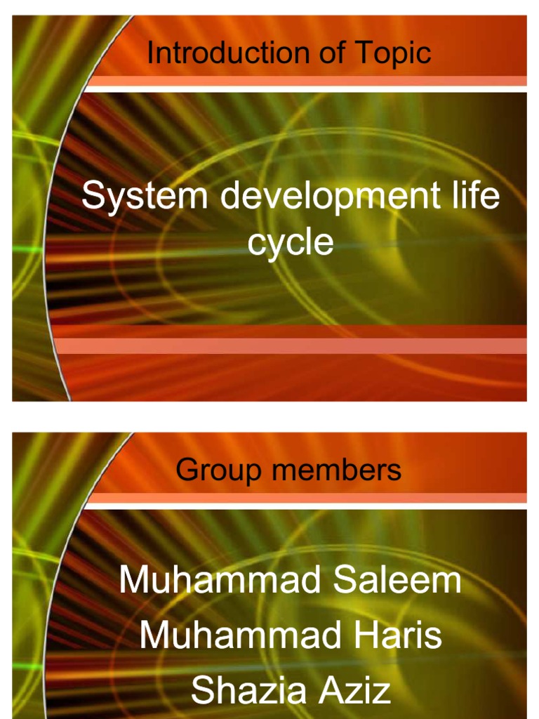 Introduction of Topic: System Development Life Cycle System Development Life Cycle | PDF ...