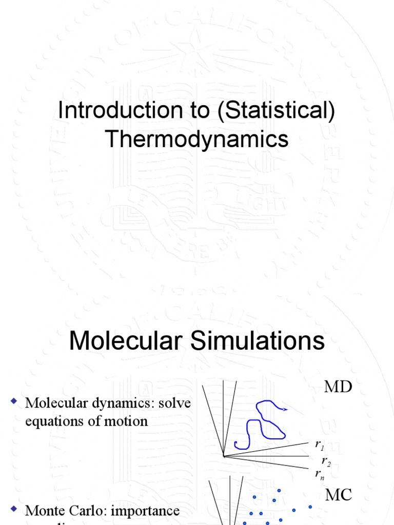 An Introduction to Statistical Thermodynamics and Molecular Simulations ...