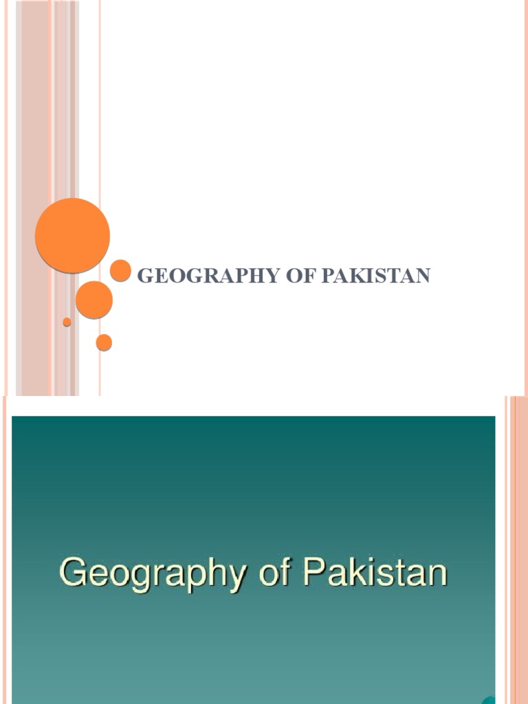 Geography Overview of Pakistan | PDF | Social Science | Science ...