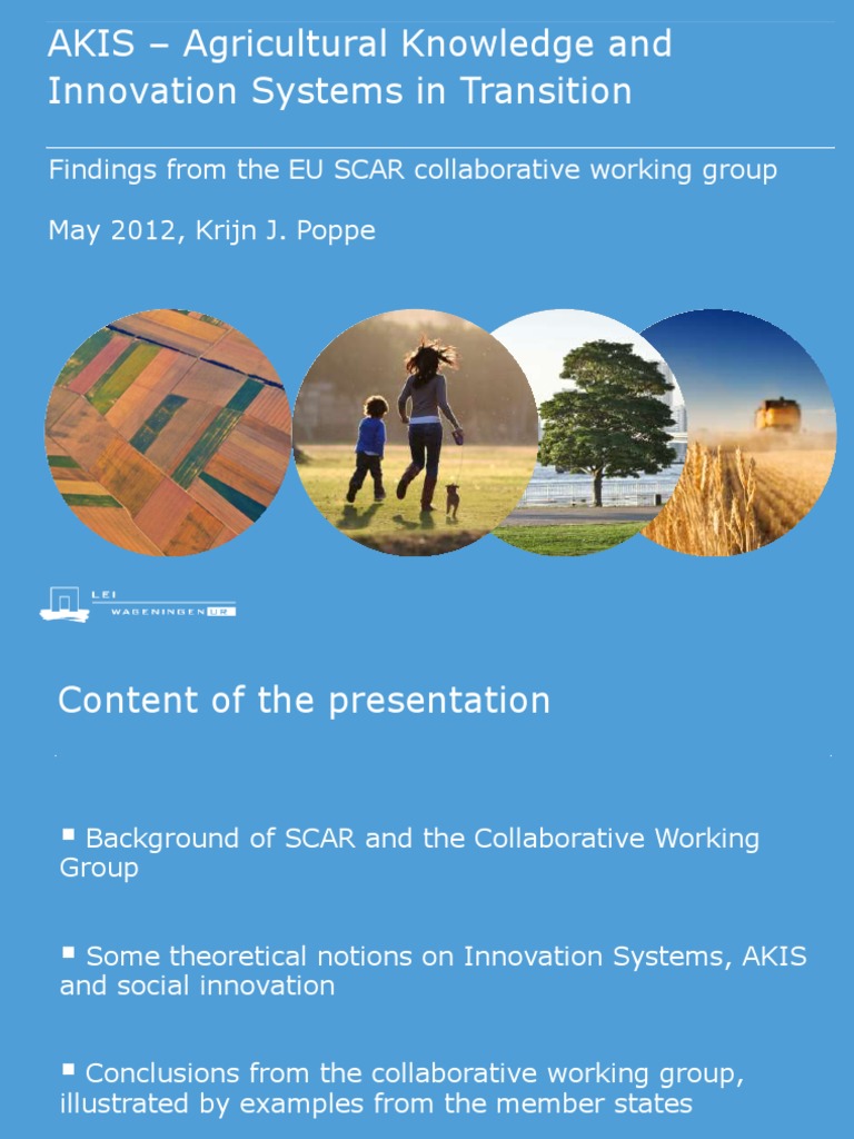 AKIS - Agricultural Knowledge and Innovation Systems in Transition ...
