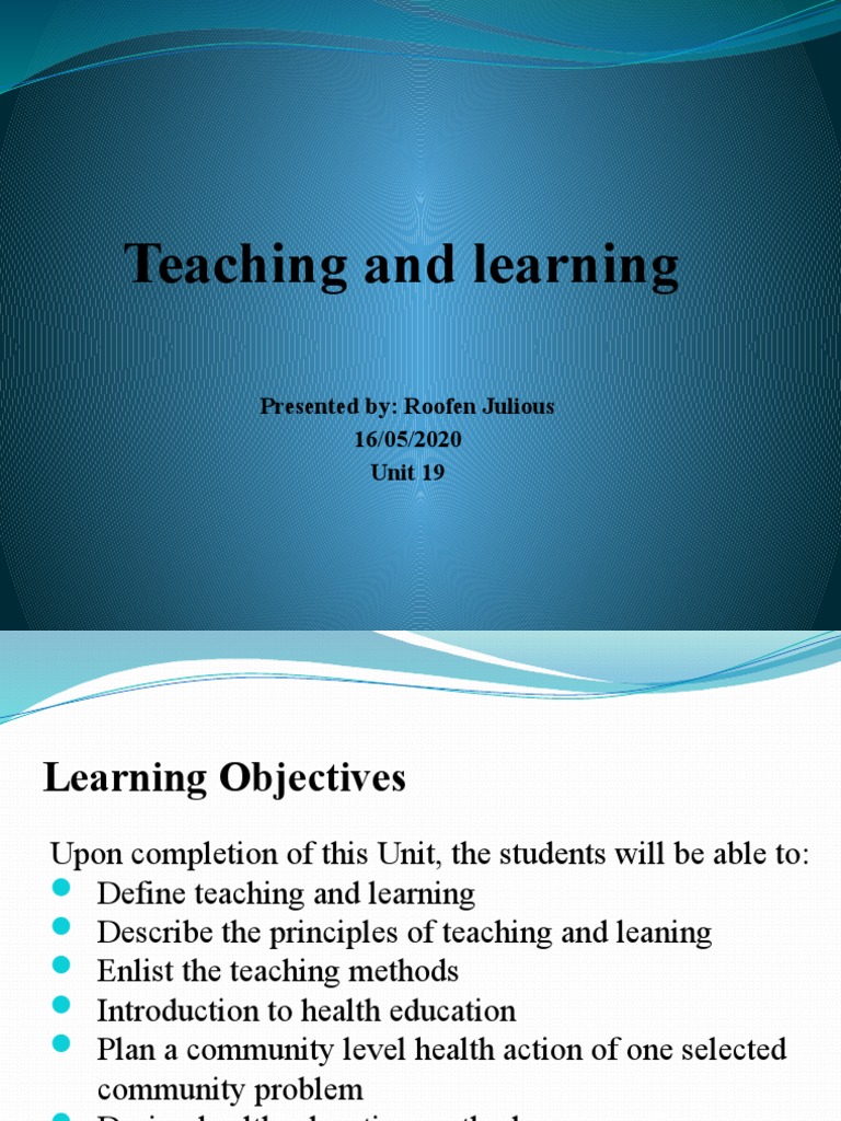Unit 19 Teaching and Learning | PDF | Teaching Method | Health Education