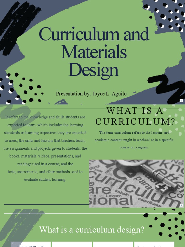 Curriculum and Materials Design Presentation by JOYCE AGUILO | PDF ...