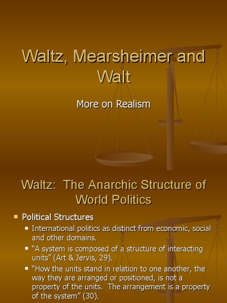 Waltz Mearsheimer Walt | PDF | System | Anarchy