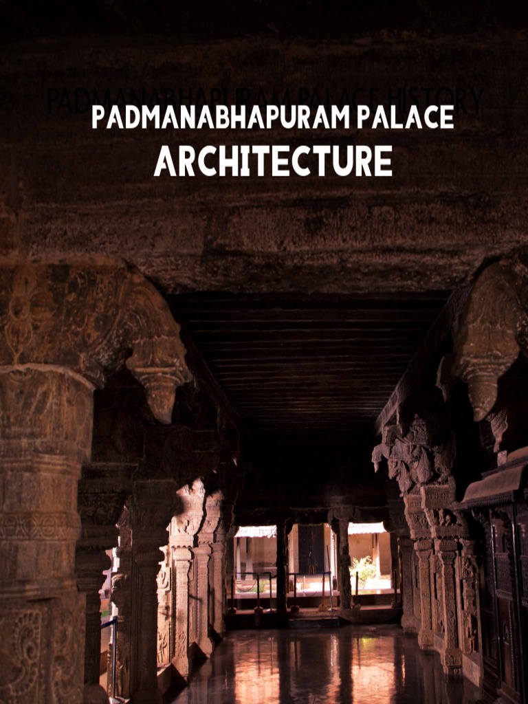 Padmanabhapuram Palace Architecture | PDF | Palace | Buildings And ...
