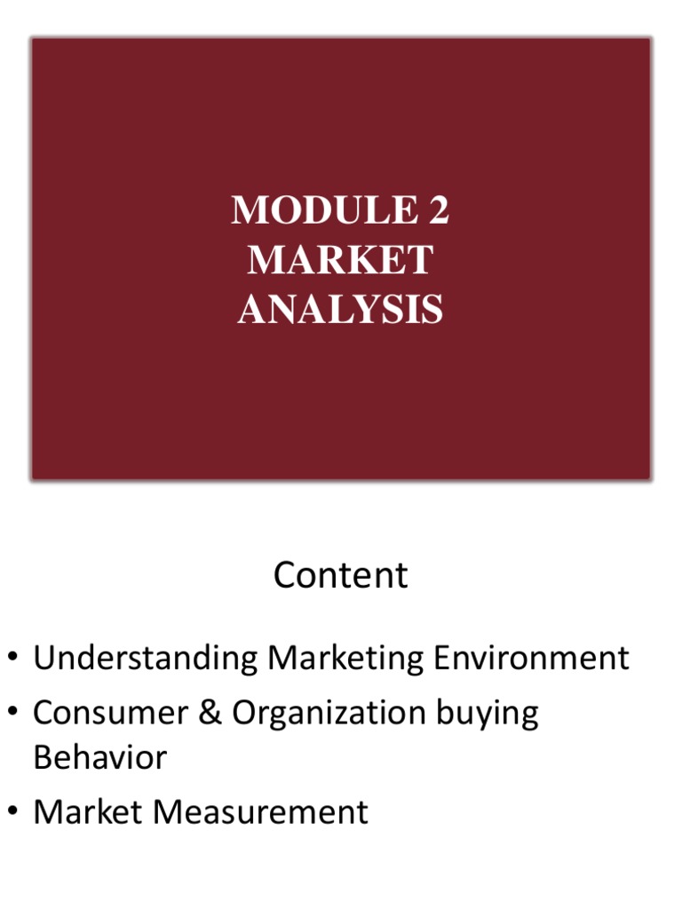 Module 2 Market Analysis | PDF | Marketing | Market (Economics)