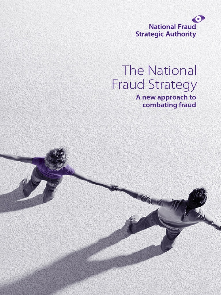 National Fraud Strategy Overview | PDF | Fraud | Police