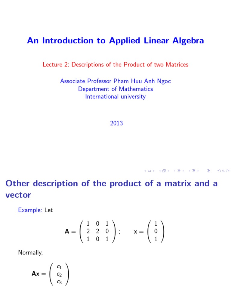 An Introduction To Applied Linear Algebra: Lecture 2: Descriptions of ...