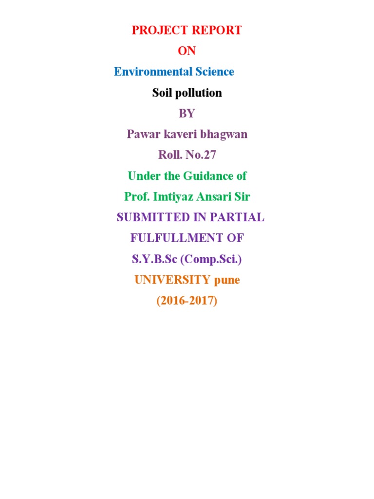 Soil Pollution Project Report 2017 | PDF | Science & Mathematics
