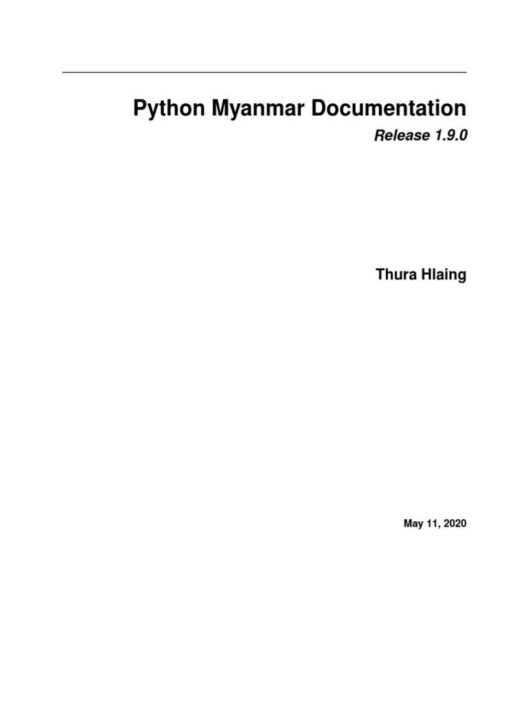 Python Myanmar Documentation: Release 1.9.0 | PDF | Python (Programming ...