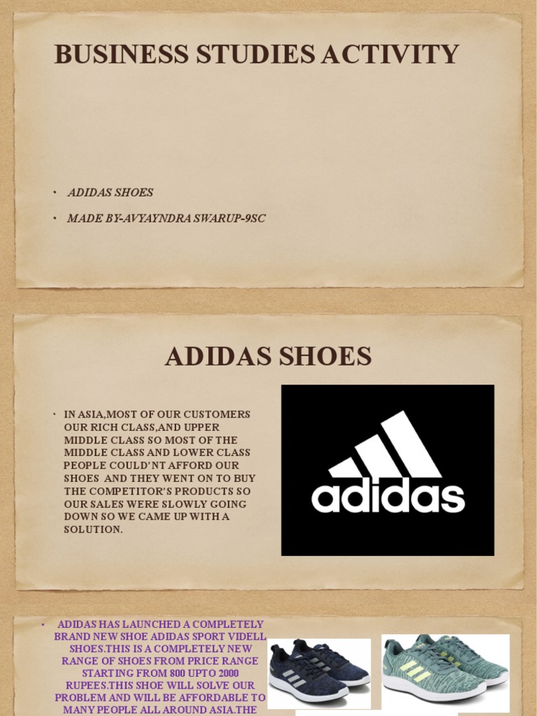 Business Studies Activity: Adidas Shoes Made By-Avyayndra Swarup-9Sc ...