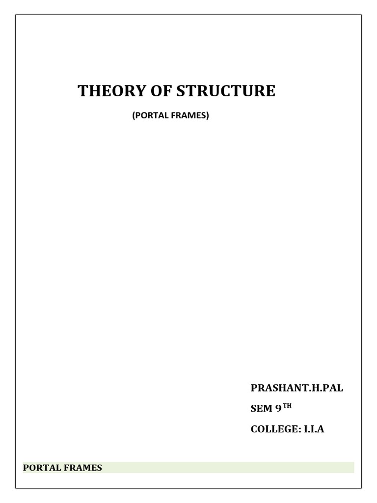 Theory of Structure: (Portal Frames) | PDF | Truss | Beam (Structure)