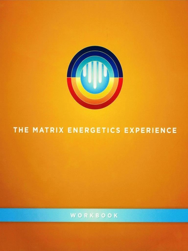 The Matrix Energetics Experience Richard Bartlettpdf | PDF | Quantum ...