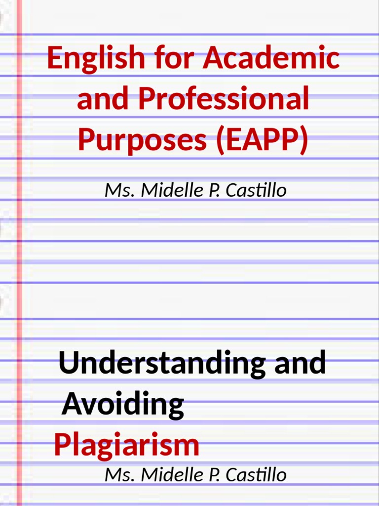 English For Academic and Professional Purposes (EAPP) : Ms. Midelle P. Castillo | PDF ...