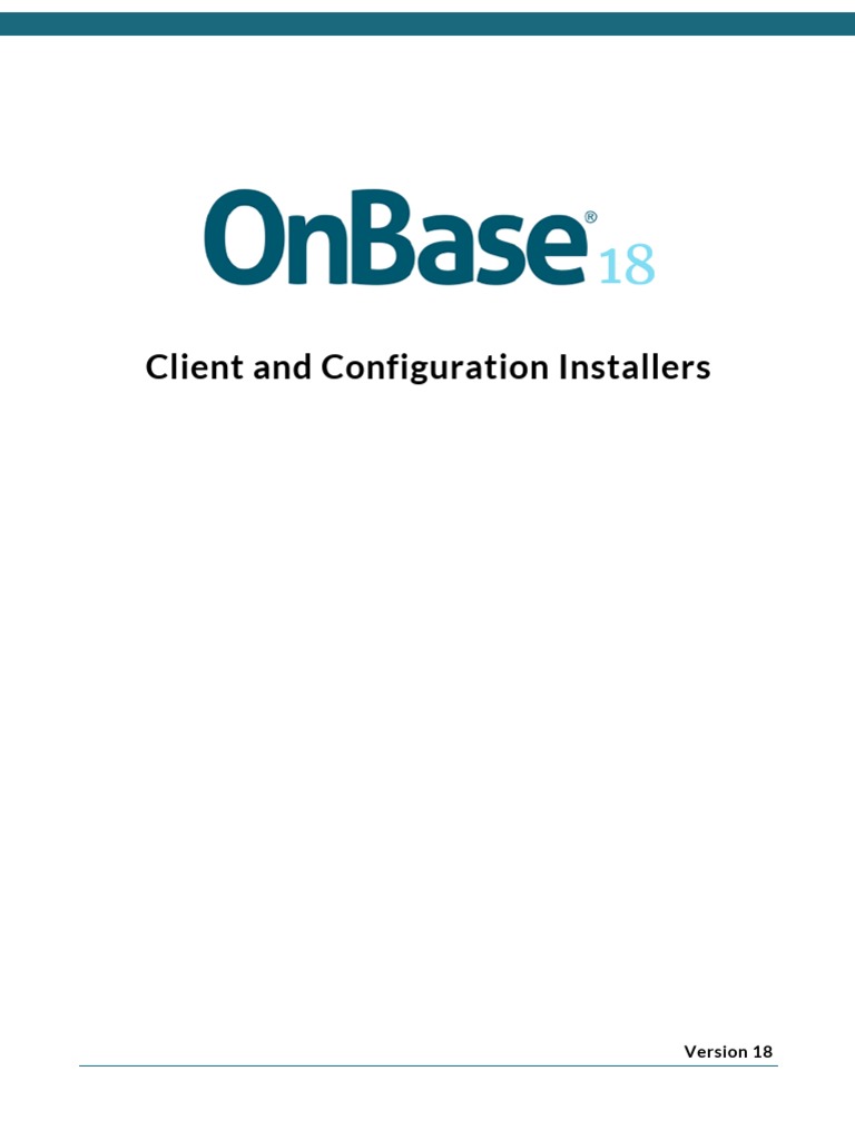 Client Installer - Onbase 18 Module Reference Guide | PDF | Remote ...