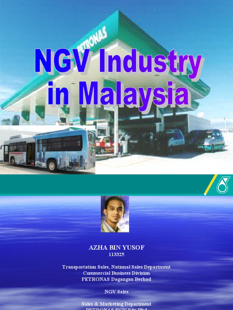 PETRONAS - NGV Industry in Malaysia | PDF | Liquefied Petroleum Gas | Propane