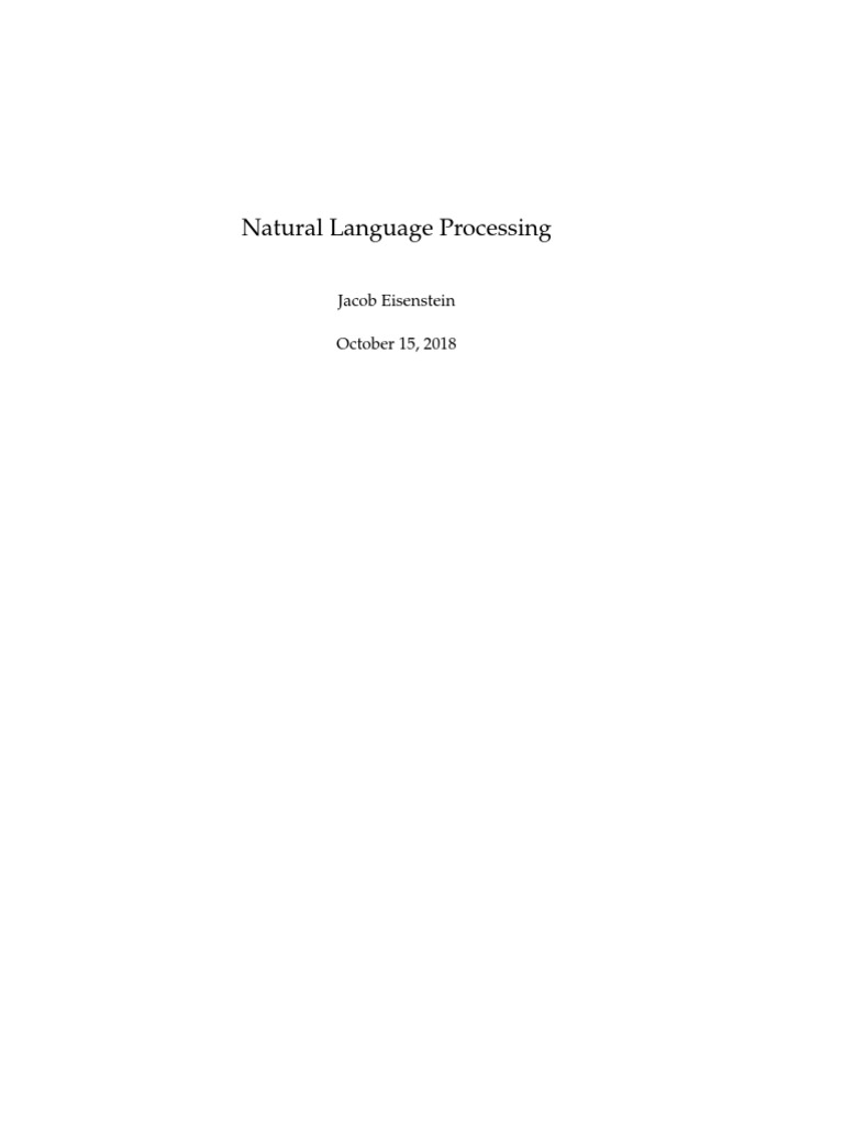 Jacob Eisenstein - Natural Language Processing-MIT Press | PDF ...